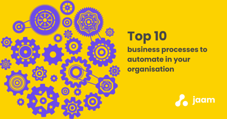 Top 10 business processes to automate in your organisation - jaam Automation